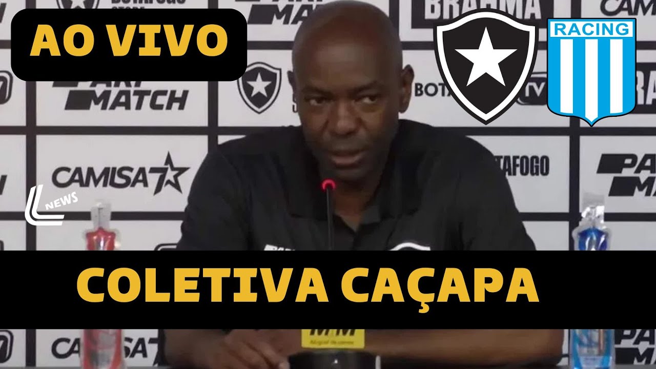 COLETIVA CAÇAPA – BOTAFOGO X RACING DIRETO DO NILTON SANTOS – RECOPA ...